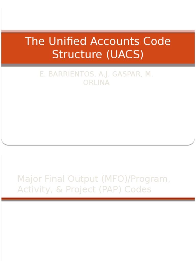 The Unified Accounts Code Structure (UACS): E. Barrientos, A.J. Gaspar ...