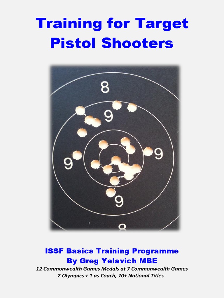 Target Pistol Training Fundamentals | PDF | Shooting Sport | Handgun