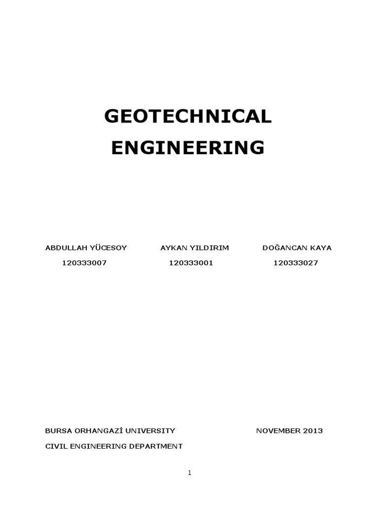 Geotechnical Engineering Report | Geotechnical Engineering | Soil Mechanics