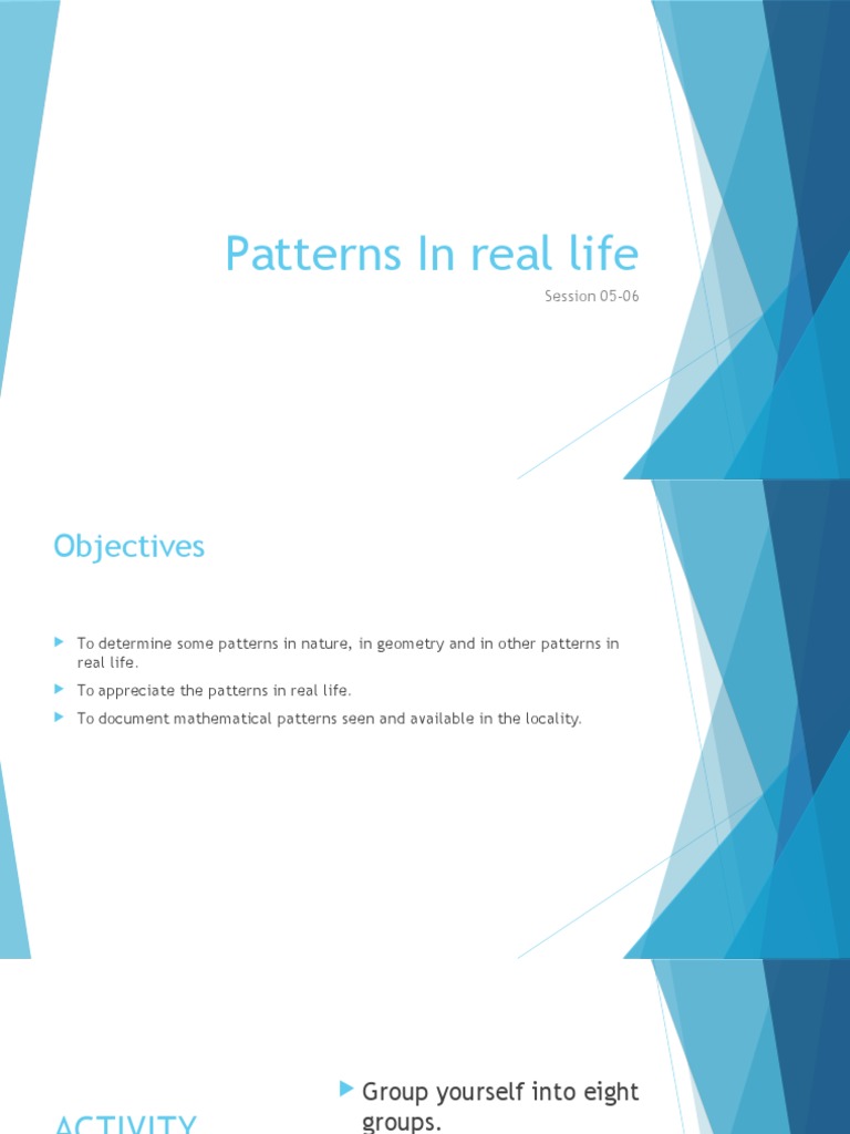 Session 05-06. Patterns in Real Life | PDF | Fractal | Geometry