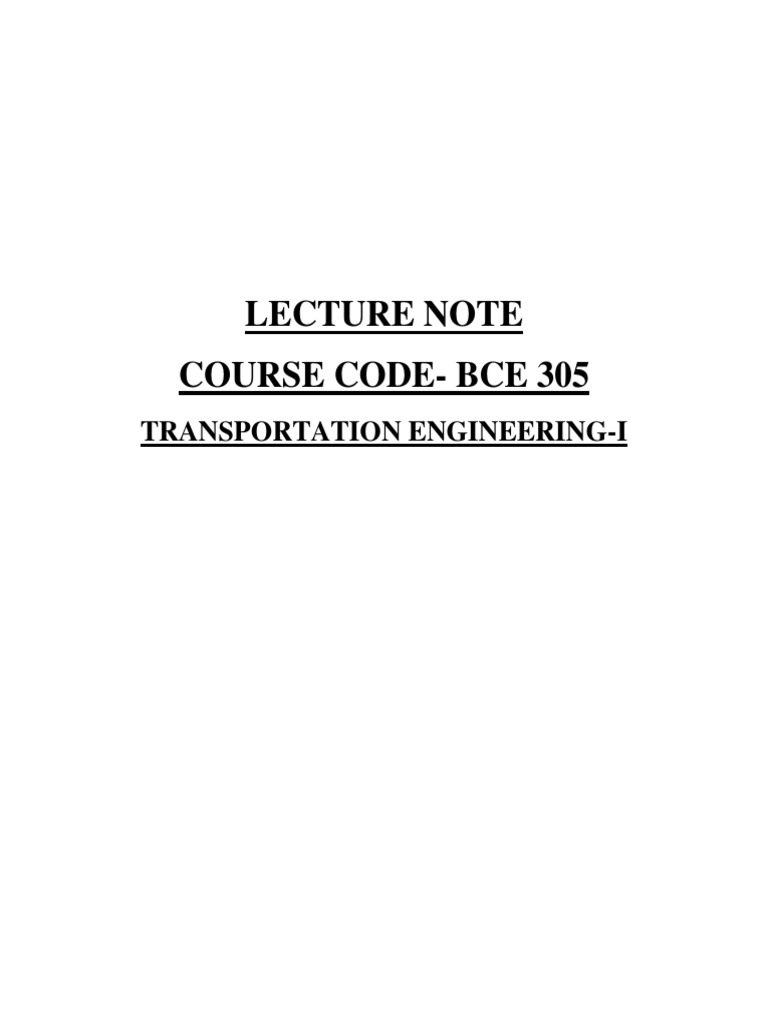 Transportation Engineering Course Overview | PDF | Controlled Access ...