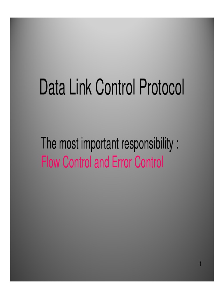 Data Link Control Protocol - Flow Control and Error Control | PDF | Internet Architecture ...