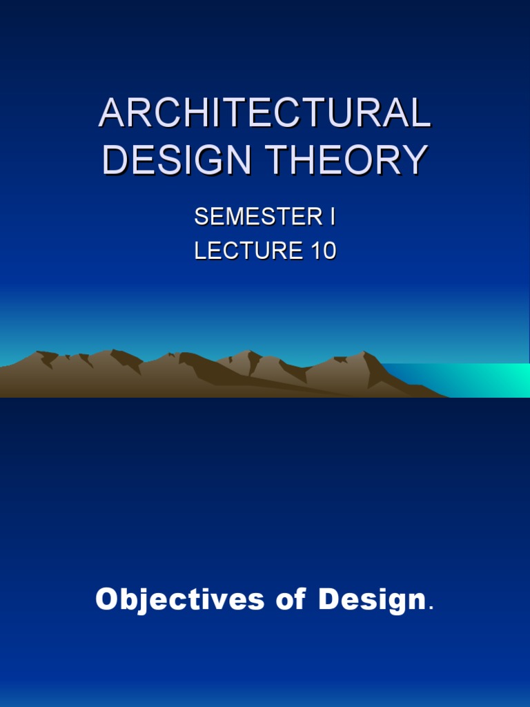 Objectives of Architectural Design | PDF | Beauty | Truth