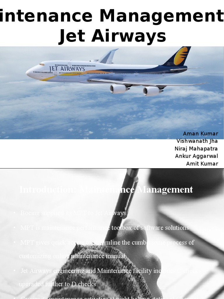 Jet Airways Maintenance Management: Optimizing Aircraft Reliability ...