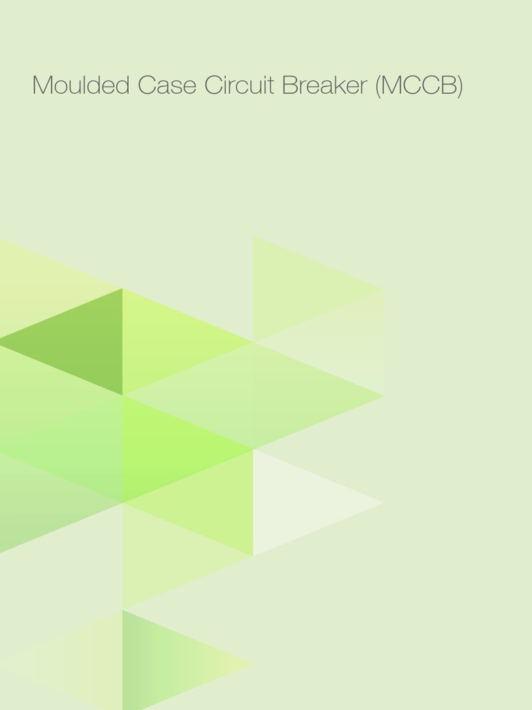 Moulded Case Circuit Breaker (MCCB) | PDF