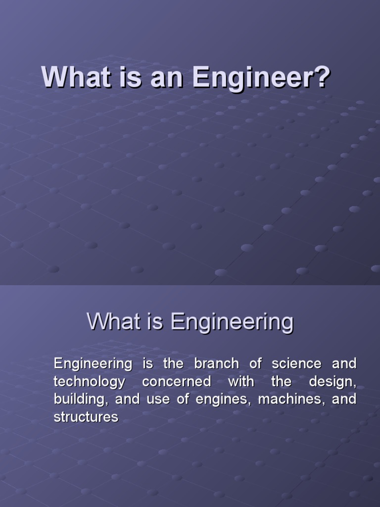 Who Is An Engineer | PDF | Science And Technology | Engineering