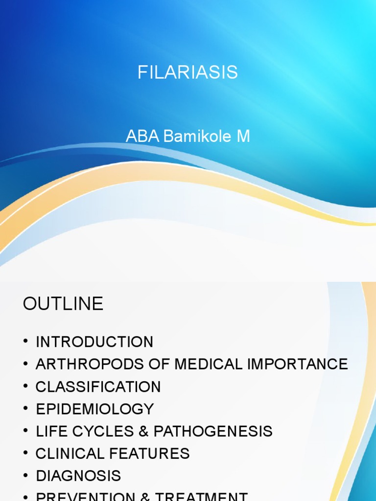 FILARIASIS.ppt | Immunology | Clinical Medicine