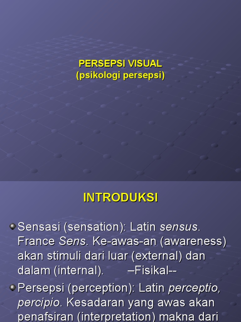 Mengungkap Mekanisme Persepsi Visual | PDF | Persepsi Visual | Sistem ...