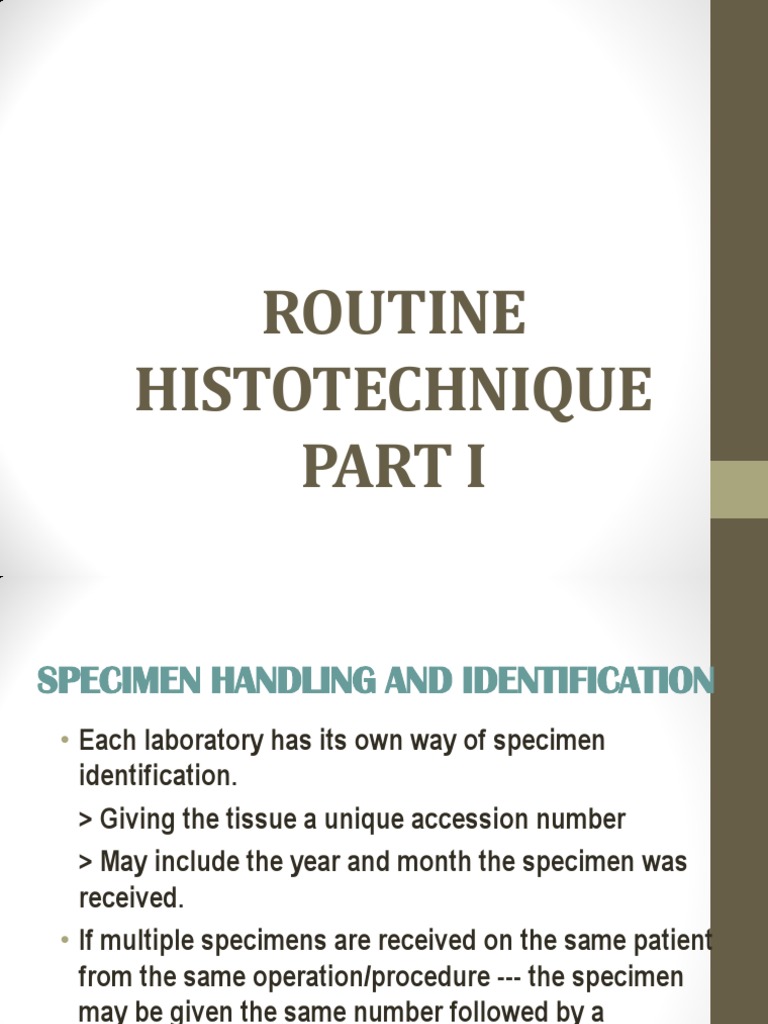 Routine Histotechniques - Lecture 1 | PDF | Fixation (Histology) | Biopsy