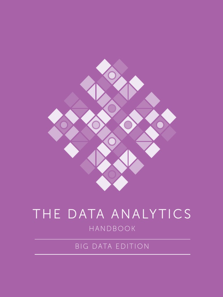 The Data Analytics Handbook V.4 | PDF | Big Data | Apache Hadoop