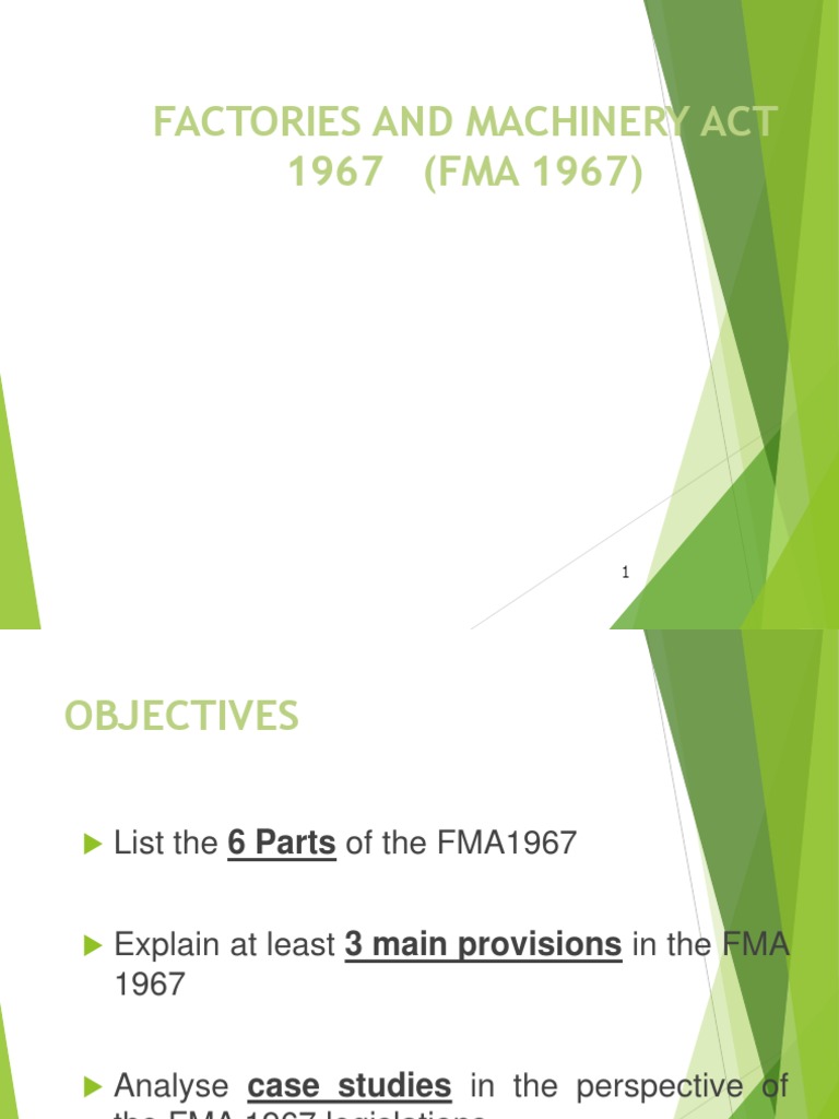 Factories and Machinery Act 1967 (FMA 1967) | PDF
