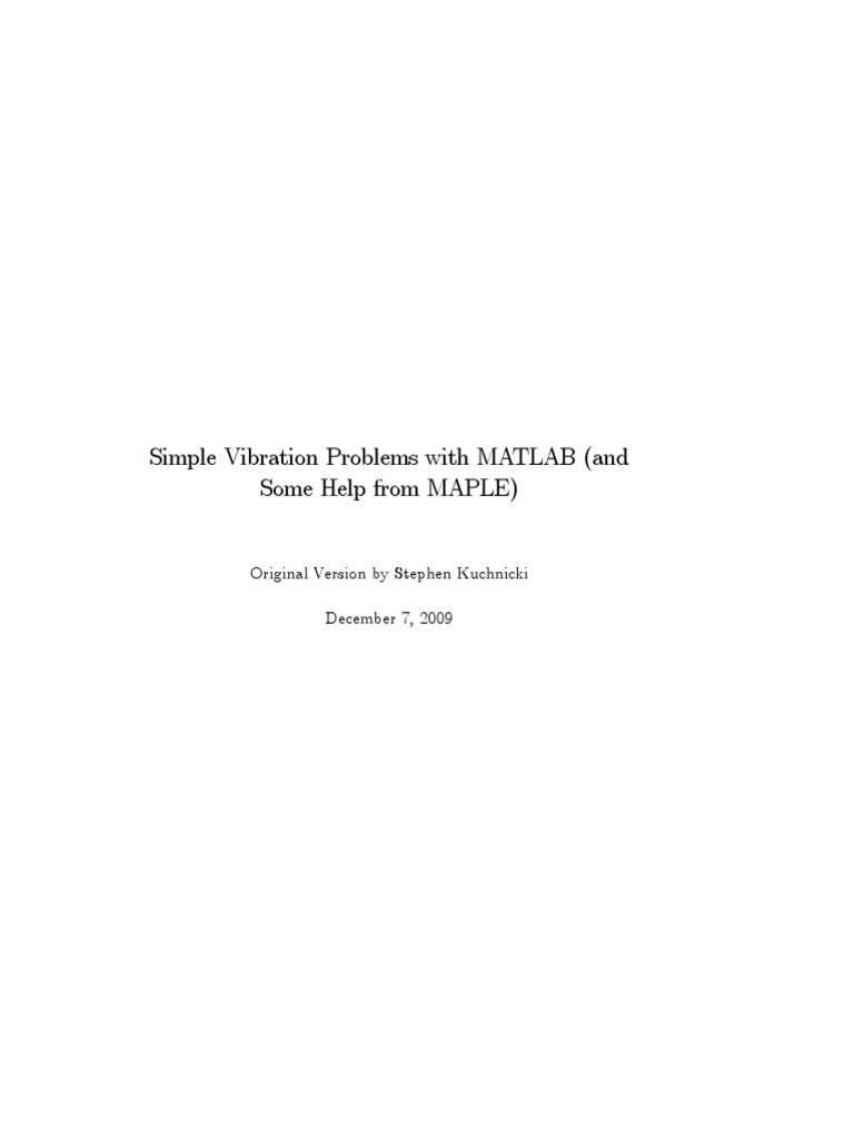 Vibrations Using Matlab | Download Free PDF | Motion (Physics) | Physics