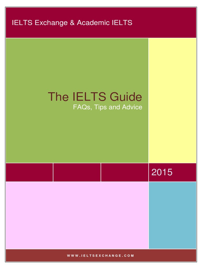 The IELTS Guide: IELTS Exchange & Academic IELTS | PDF | International ...