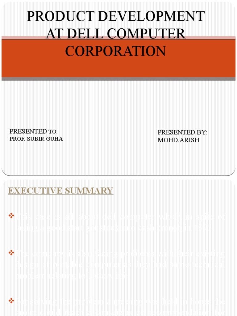 Product Development at Dell Computer Corporation: Presented By: Mohd ...