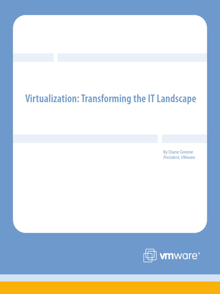 Virtualization Transforming The It Landscapeby Pdf V Mware