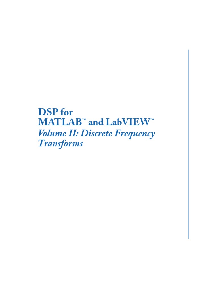DSP For Matlab and Labview | PDF | Discrete Fourier Transform | Laplace Transform