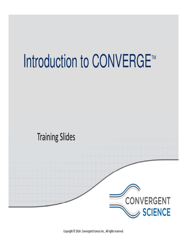 Session01-Introduction To CONVERGE | PDF | Computational Fluid Dynamics ...