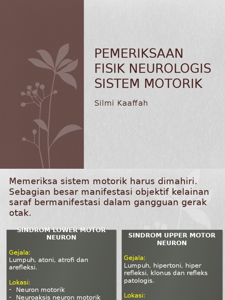 Pemeriksaan Fisik Neurologis Sistem Motorik | PDF