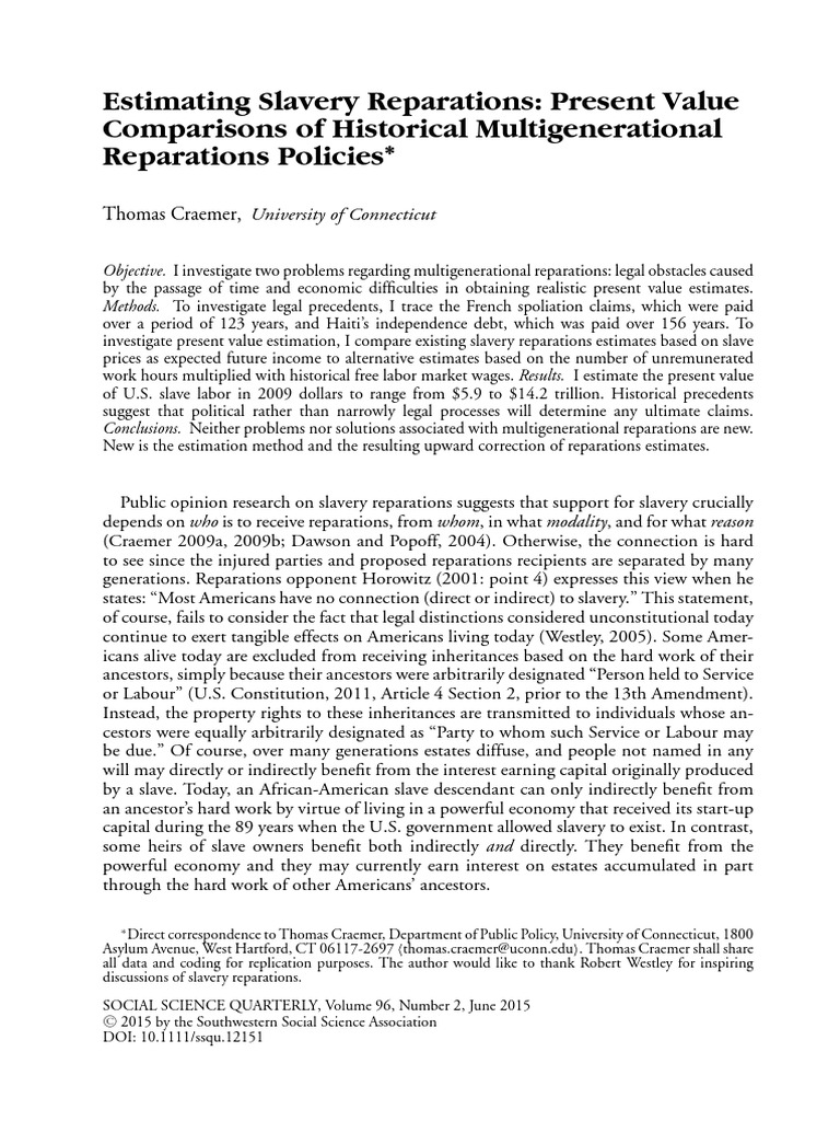 Estimating Slavery Reparations - Present Value Comparisons of ...