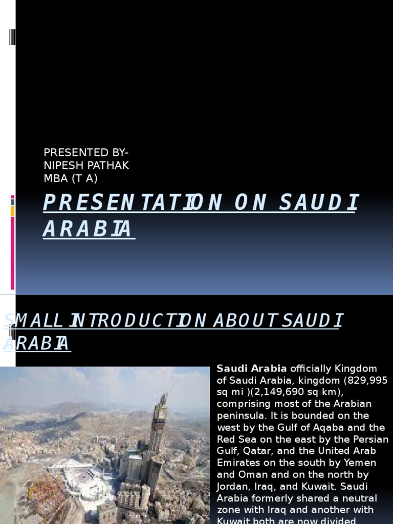 Presentation On Saudi Arabia | PDF | Mecca | Arabian Peninsula