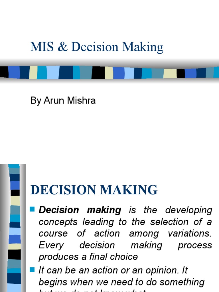 MIS & Decision Making | PDF | Decision Support System | Decision Making
