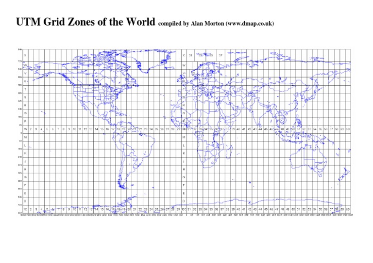 UTM Grid Zones of The World: Compiled by Alan Morton (WWW - Dmap.co ...