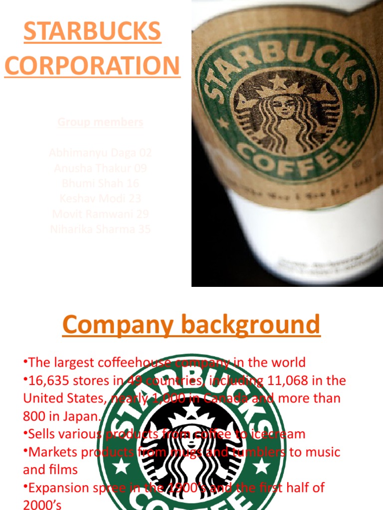 Starbucks Corporation: Group Members | PDF | Starbucks | Coffeehouse