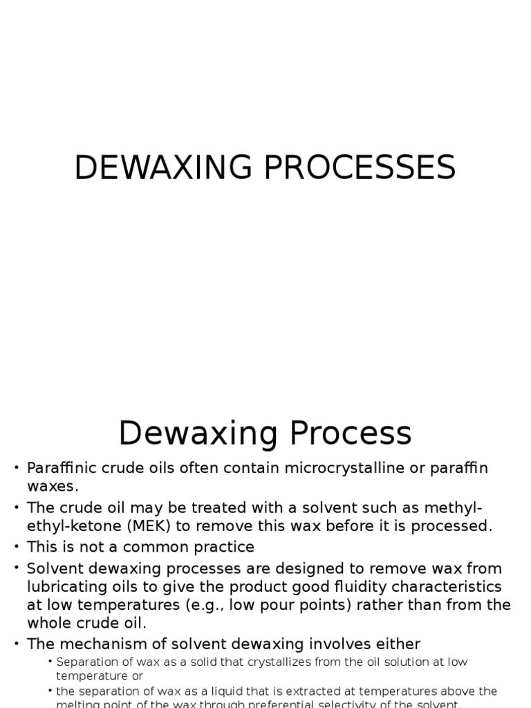 Dewaxing Processes | PDF | Petroleum | Filtration