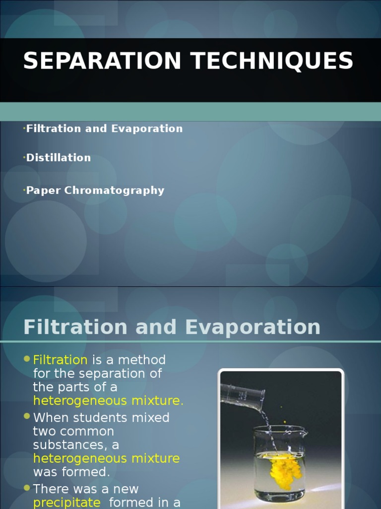 Separation Techniques | Filtration | Distillation