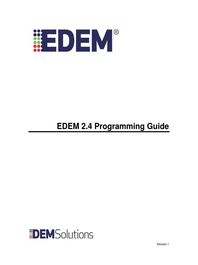 EDEM2.4 Programming Guide | PDF | Application Programming Interface ...