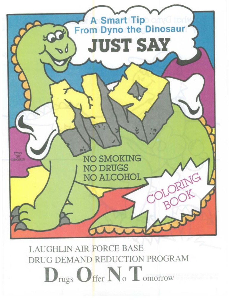 Dyno The Dinosaur - Just Say No Coloring Book | PDF