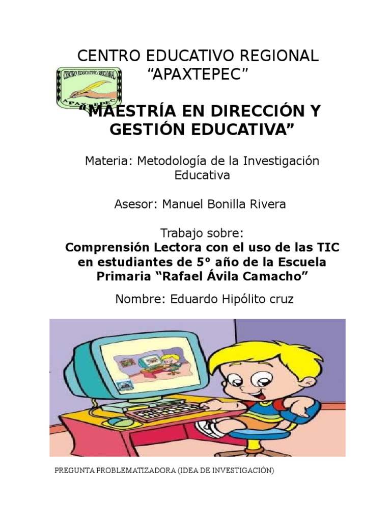 Anteproyecto Uso de Las TICS para El Desarrollo de La Competencia Lectora | PDF | Lectura ...