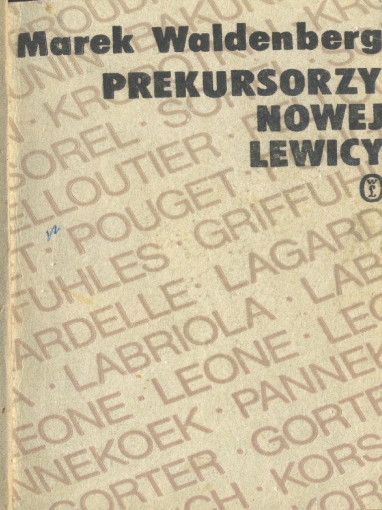 Marek Waldenberg - Prekursorzy Nowej Lewicy | PDF