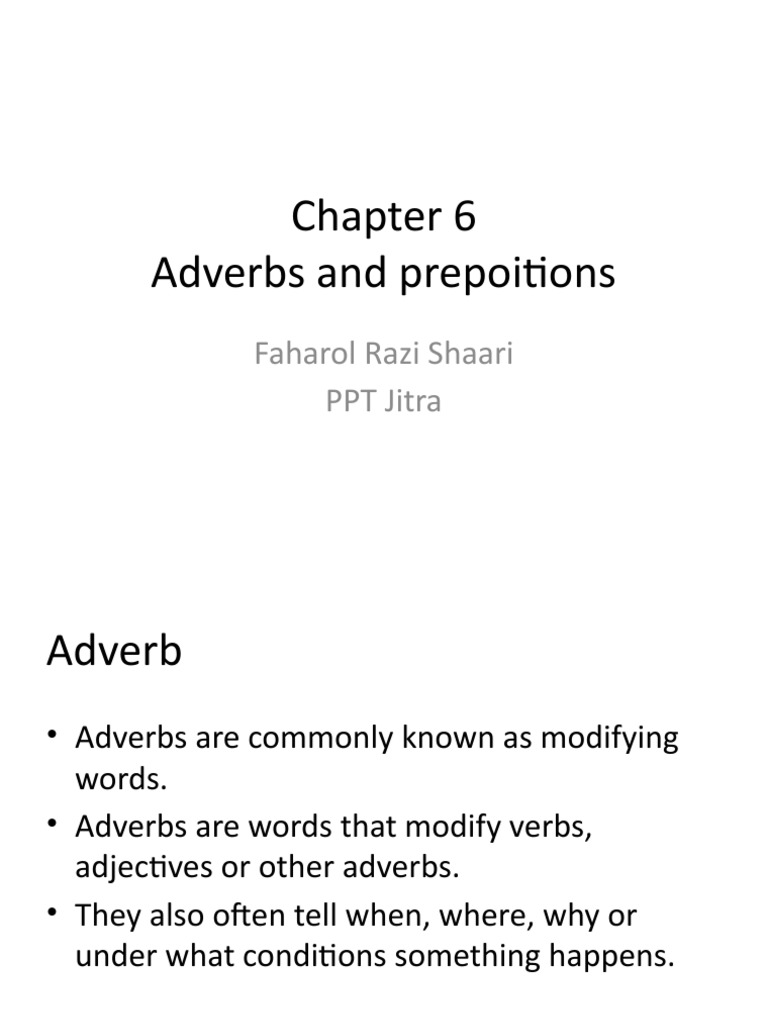 Chapter 6 - Adverbs & Prepositions | PDF | Onomastics | Adverb