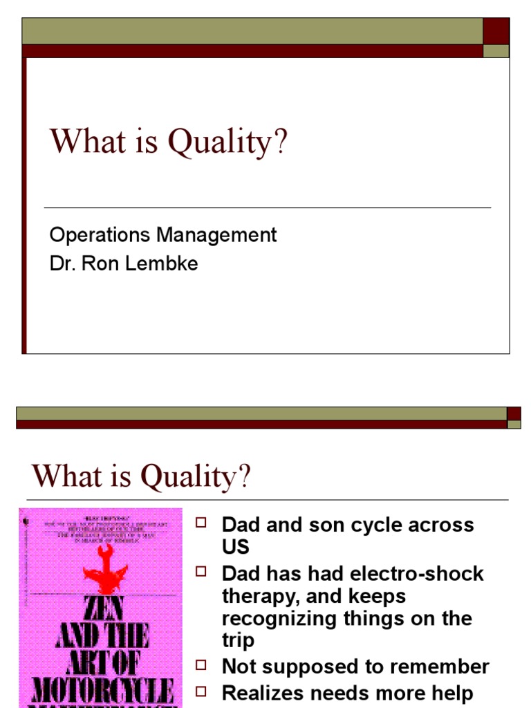 What Is Quality?: Operations Management Dr. Ron Lembke | PDF ...