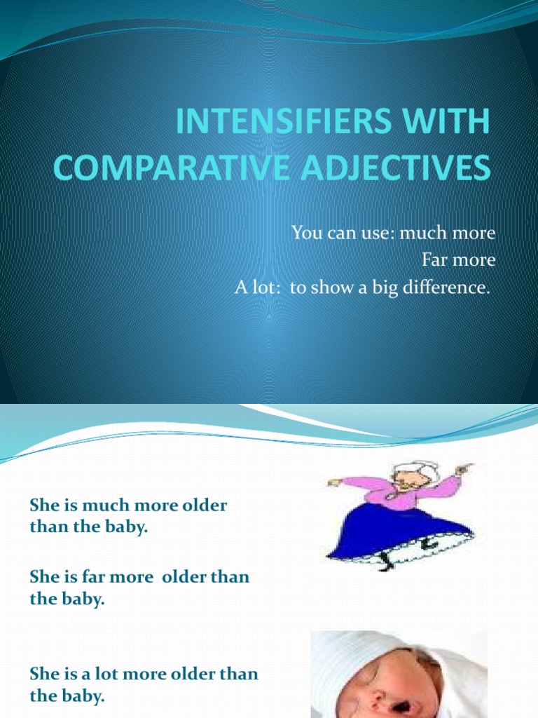 Intensifiers With Comparative Adjectives | PDF