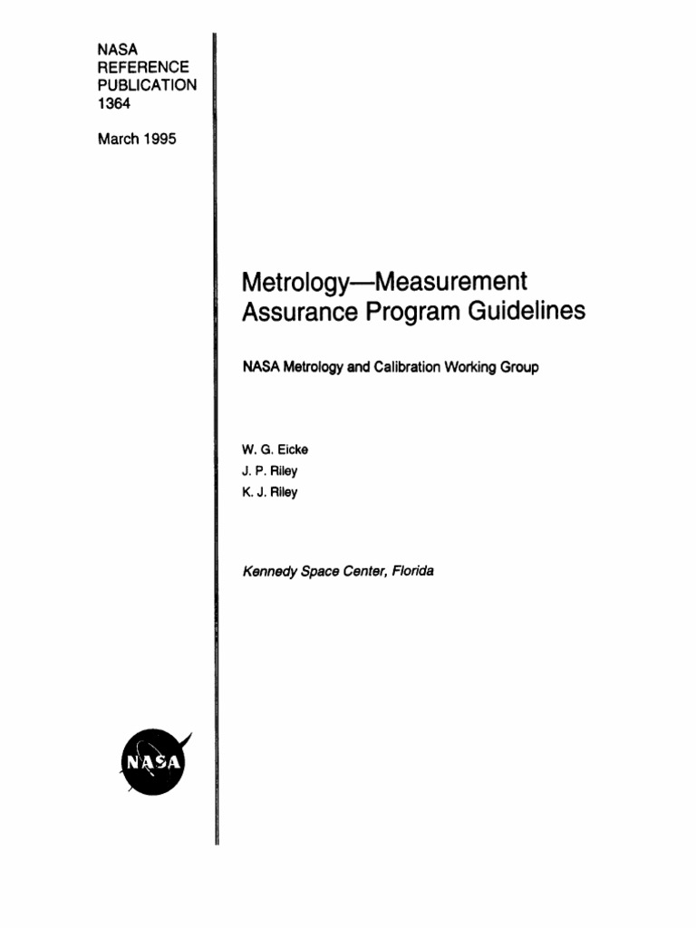 NASA RP-1364: Metrology - Measurement Assurance Program Guidelines ...