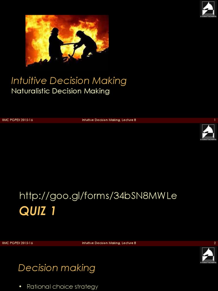 Lecture 8 - Naturalistic Decision Making | PDF | Neuropsychology ...