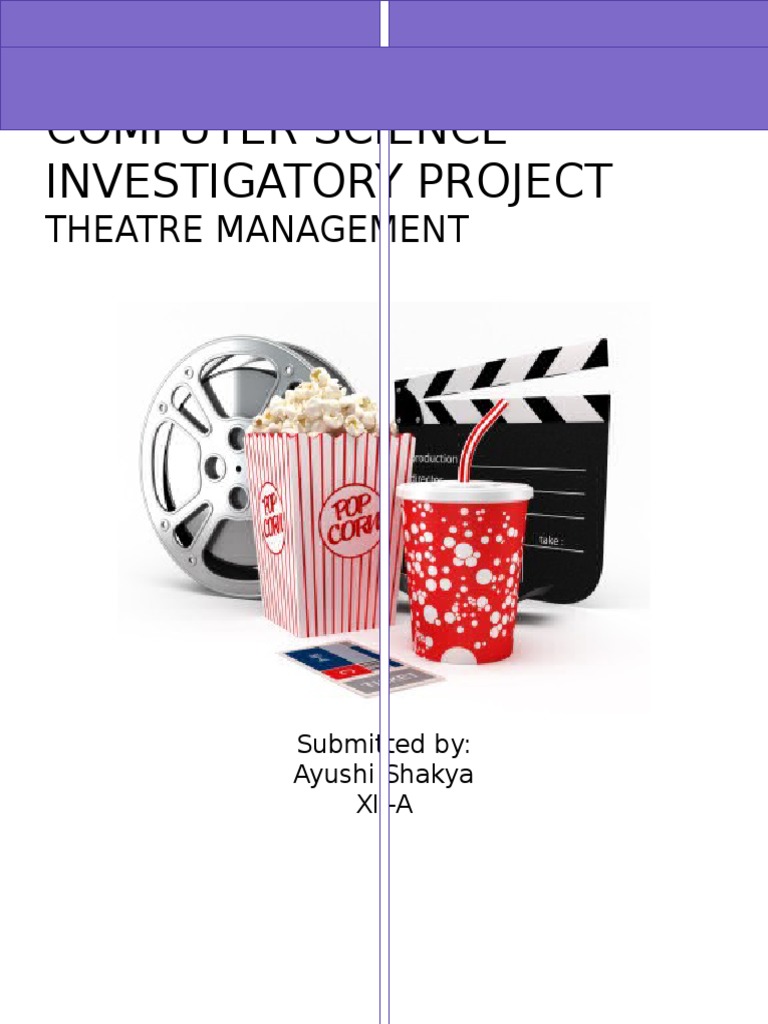 Computer Science Investigatory Project: Theatre Management | PDF ...