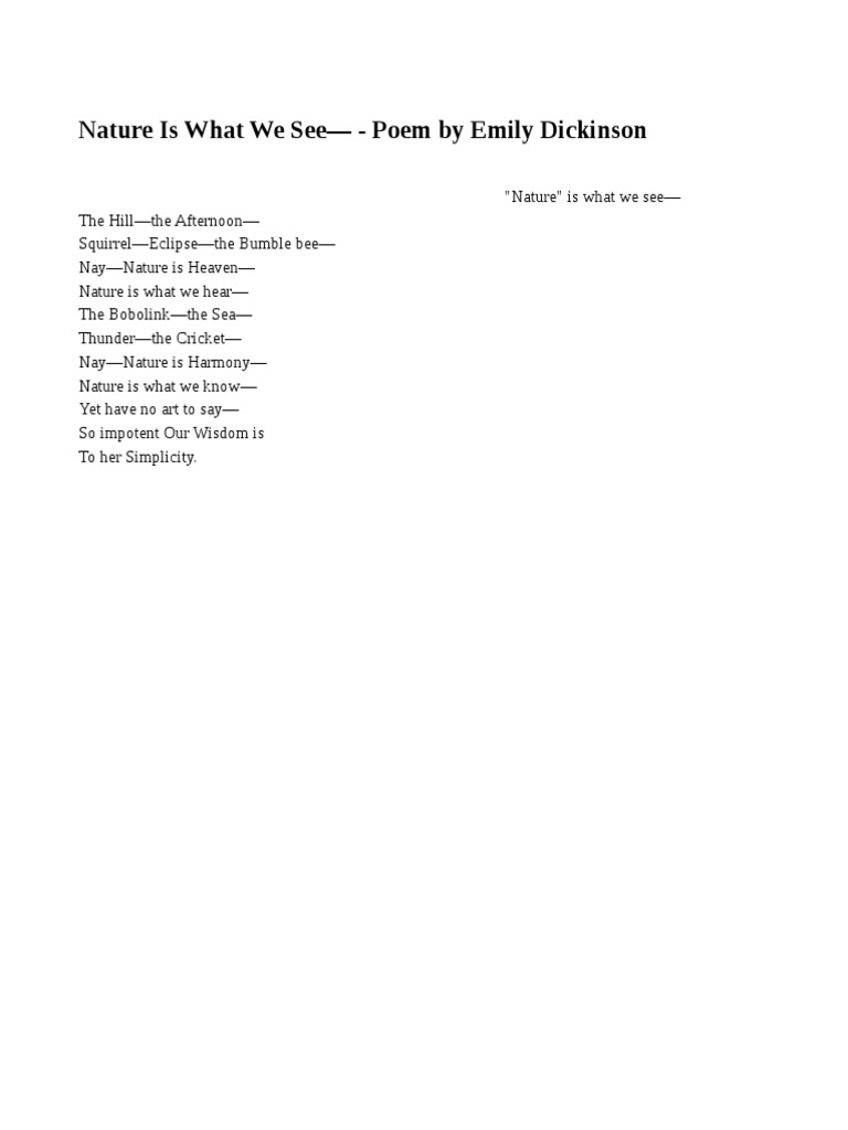 Nature Is What We See - Poem by Emily Dickinson | PDF