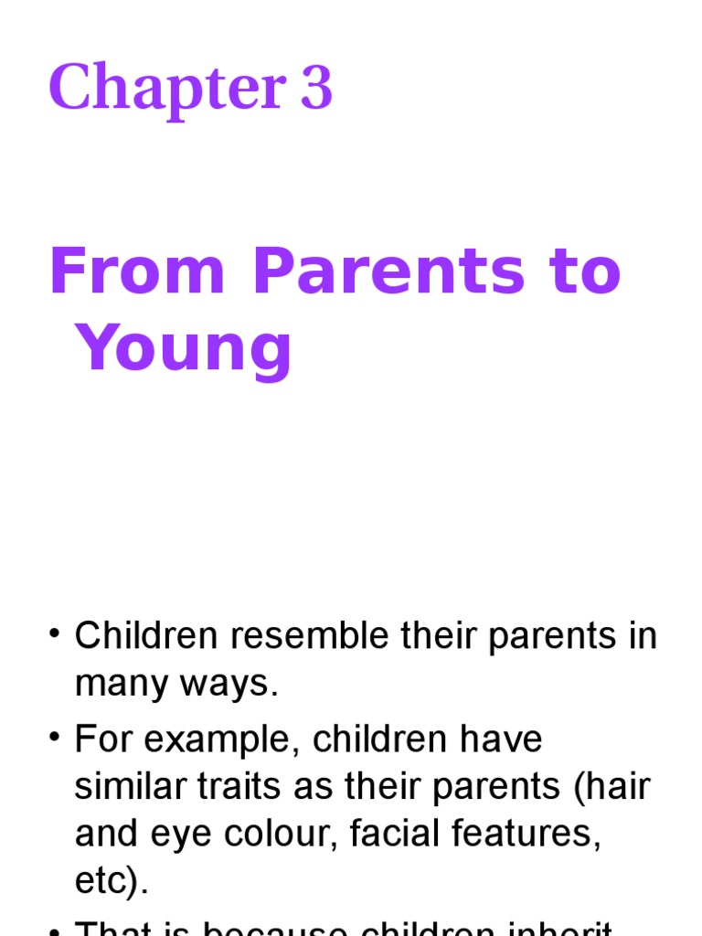 P5 Science - From Parents To Young | PDF | Chromosome | Cell (Biology)