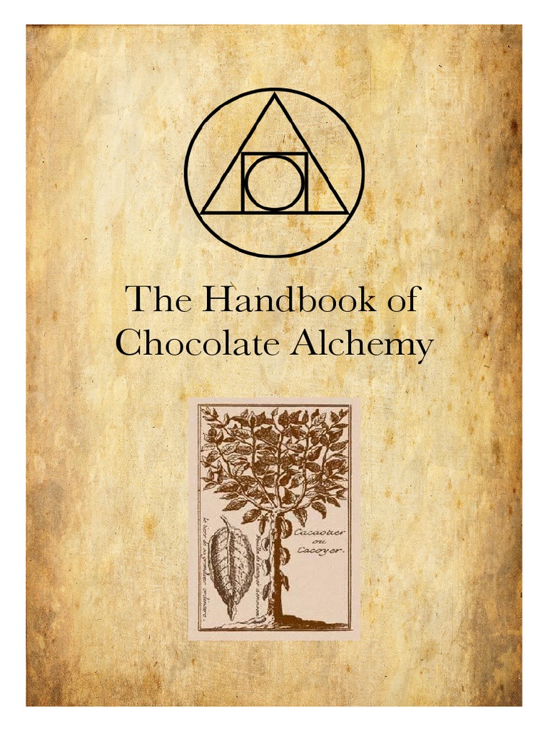 The Handbook of Chocolate Alchemy PDF | PDF | Chocolate | Alchemy