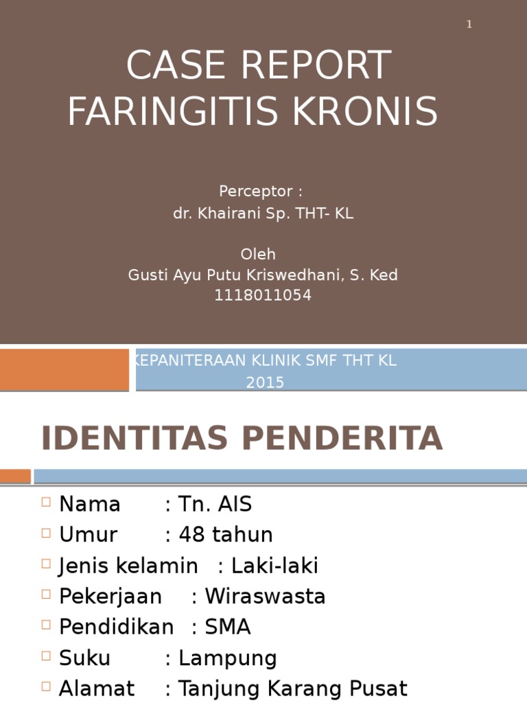 CR Faringitis Kronik Gusti | PDF