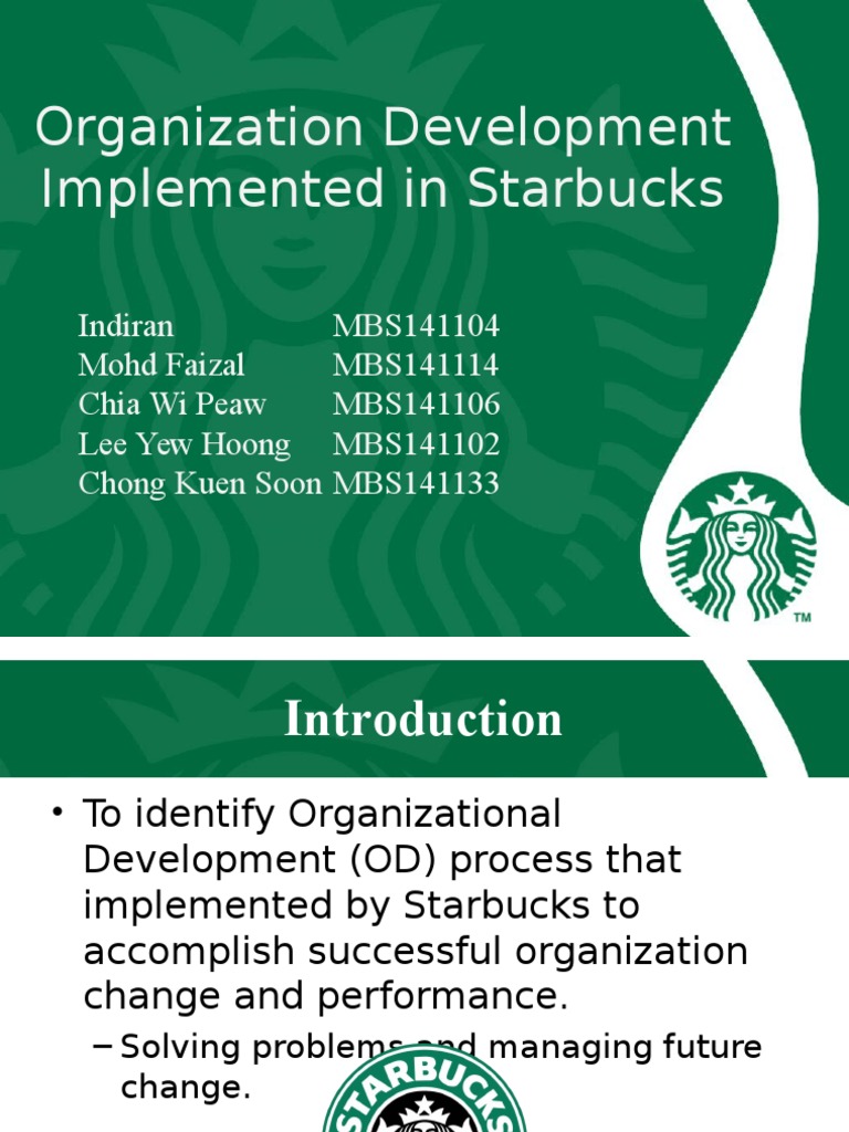 Organization Development Implemented in Starbucks | PDF | Starbucks ...