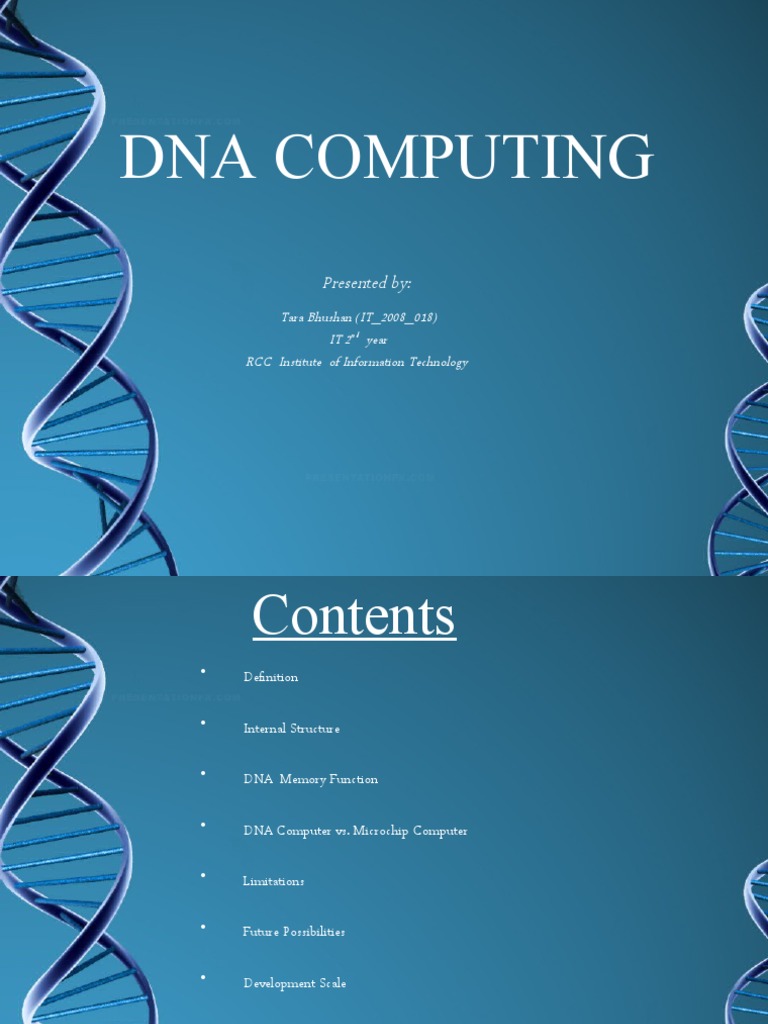 Dna Computing: Presented by | PDF | Dna | Nucleic Acids