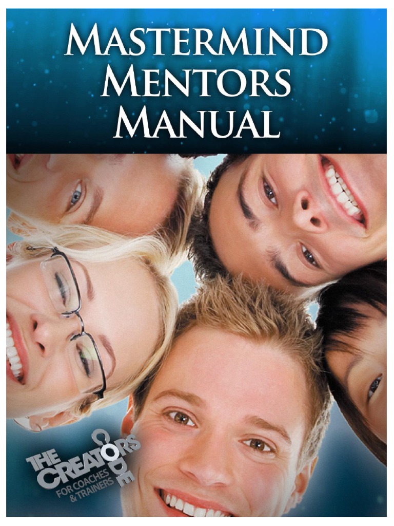 Mastermind Mentors Manual | PDF | Mentorship | Facilitator