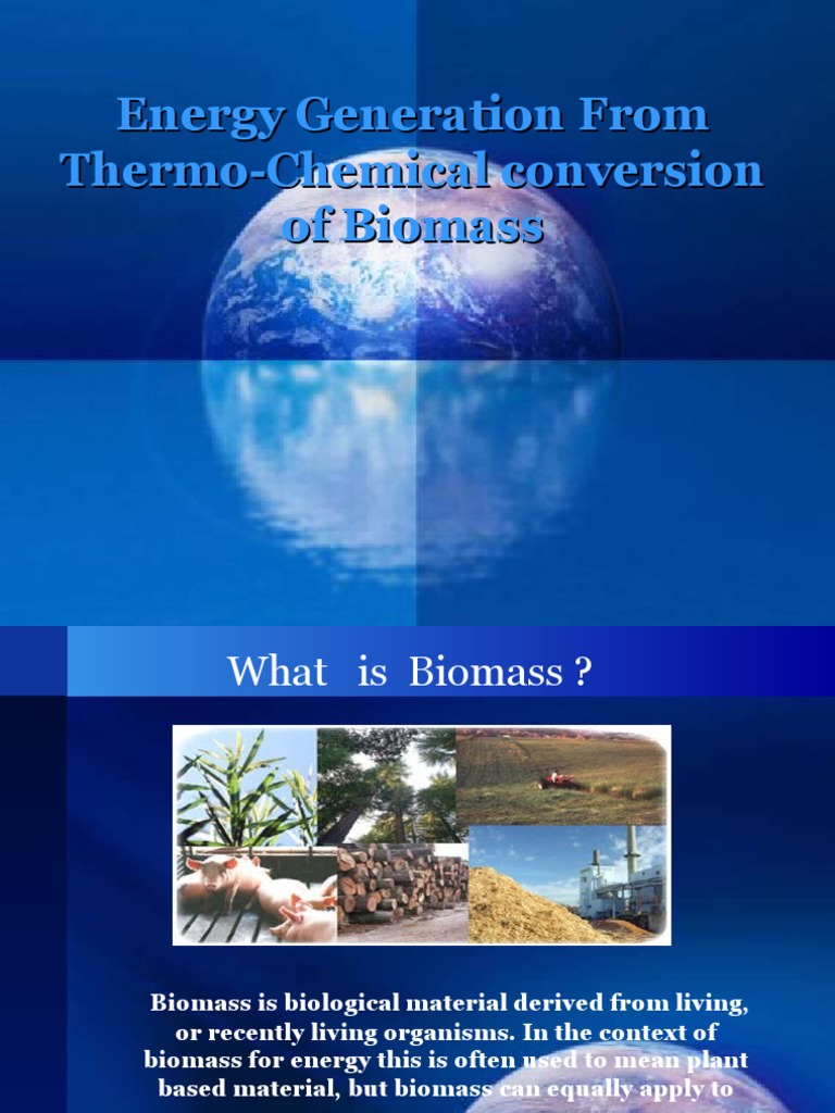 Biomass PowerPoint Presentation | Biomass | Biofuel