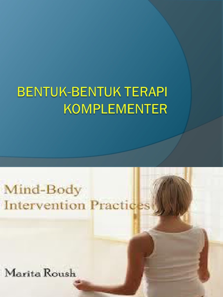 Bentuk-Bentuk Terapi Komplementer | PDF | Relaxation (Psychology ...
