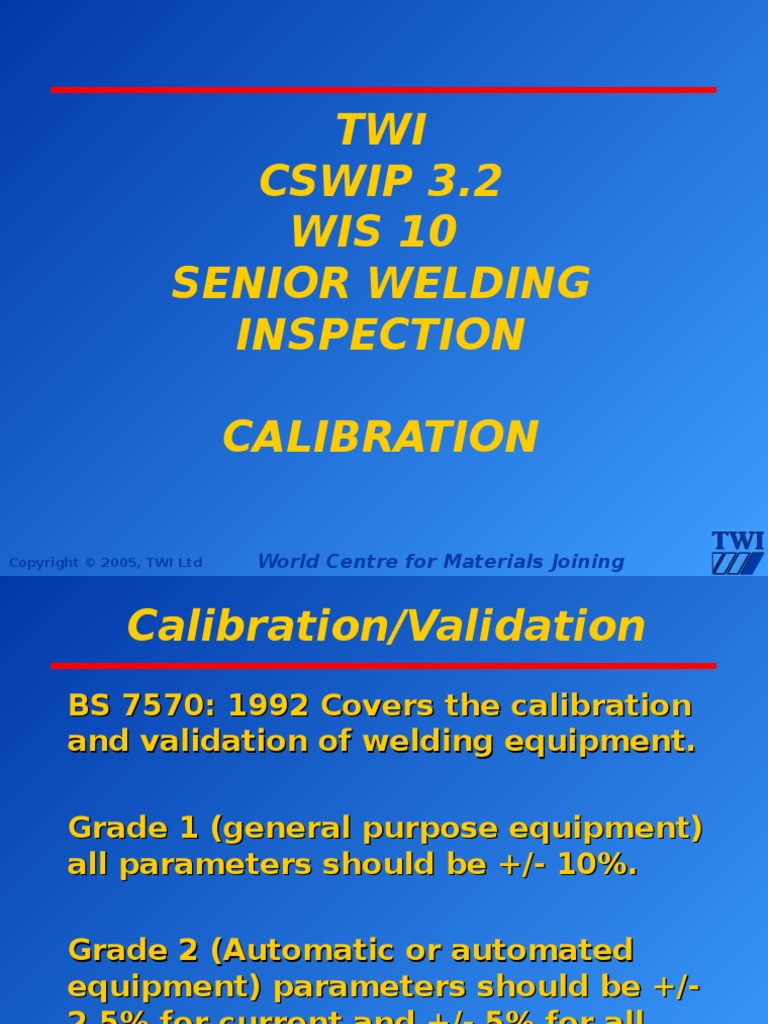 TWI CSWIP 3.2 WIS 10 Senior Welding Inspection Calibration: World ...