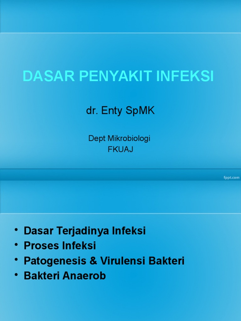 Dasar Penyakit Infeksi dan Patogenesis | PDF | Bakteri | Patogen